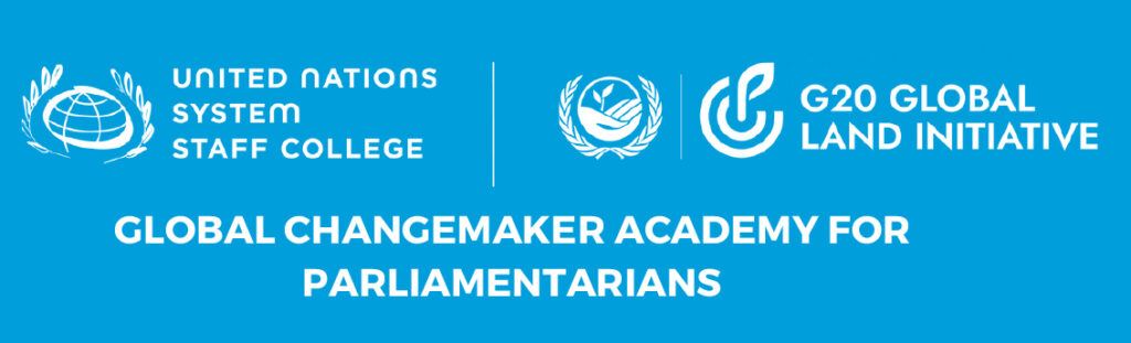 GLOBAL CHANGEMAKER ACADEMY FOR PARLIAMENTARIANS